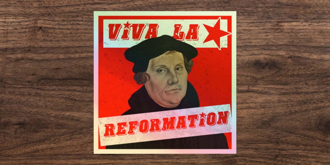Viva La Reformation Martin Luther Hologram Sticker - Etsy