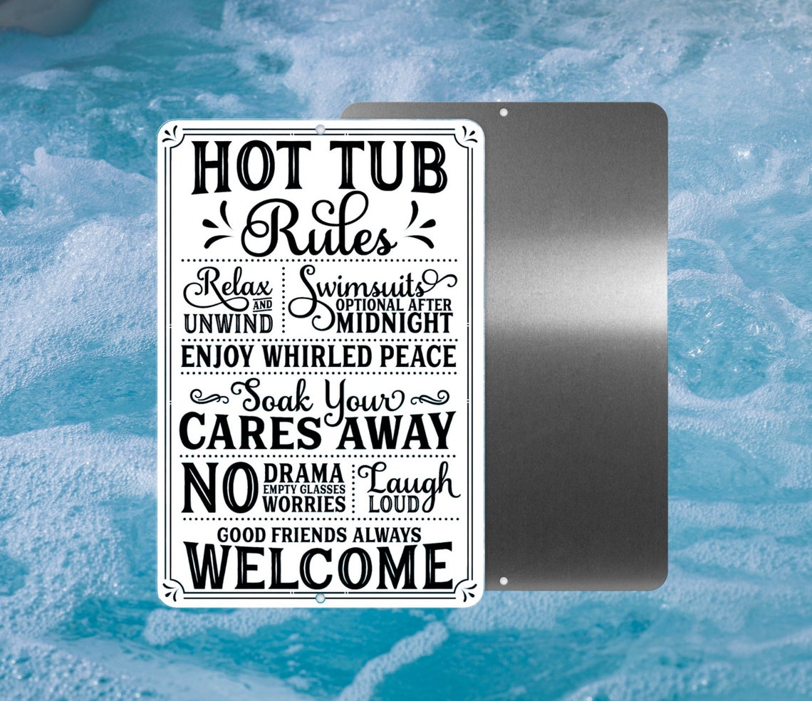 Hot Tub Sign Porch Sign Hot Tub Rules Sign Home Décor - Etsy