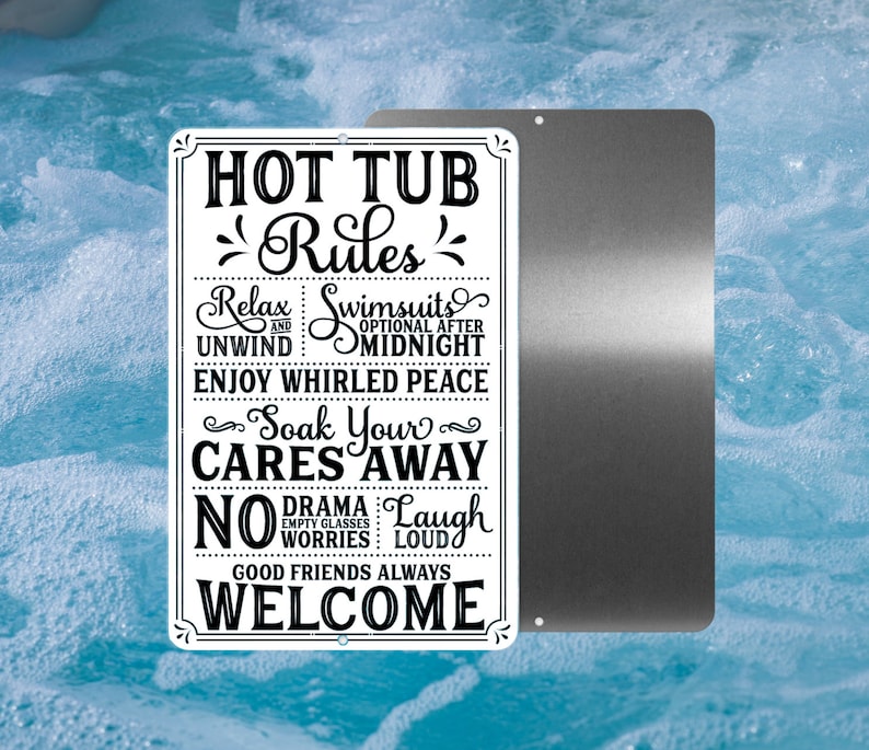 Aluminum Decorative Hot Tub Sign Metal Jacuzzi Sign Hot Tub Rules Porch ...