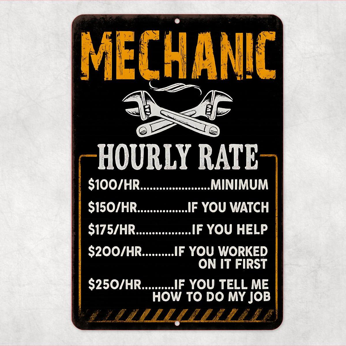 Funny Mechanic Hourly Rate Sign – 8x12 Metal Garage Shop Wall Decor ...