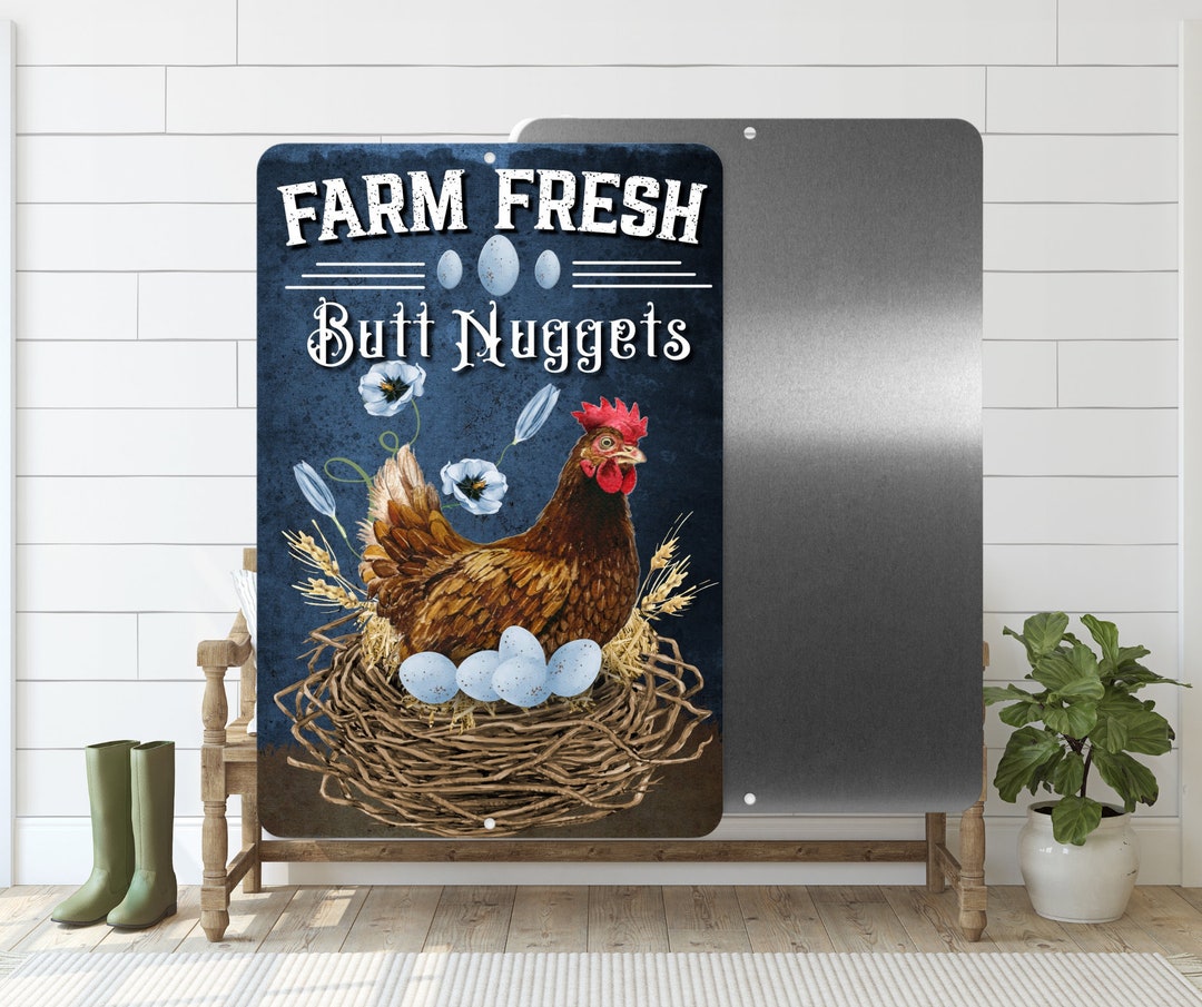 Chicken Sign, Farm Sign, Farm Fresh Butt Nuggets, Chicken Mama ...