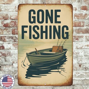Gone Fishing Sign – Rustic Fishing Boat Wall Art – 8x12 UV Resistant ...