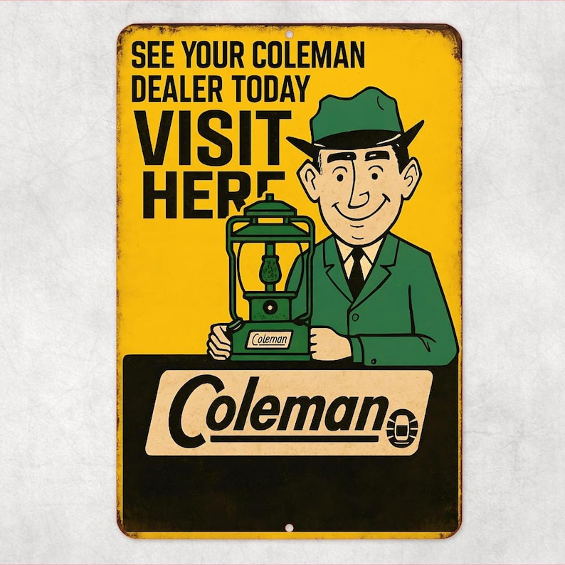 Visit Your Coleman Dealer Sign – 8x12 UV Resistant Sublimated Vintage ...