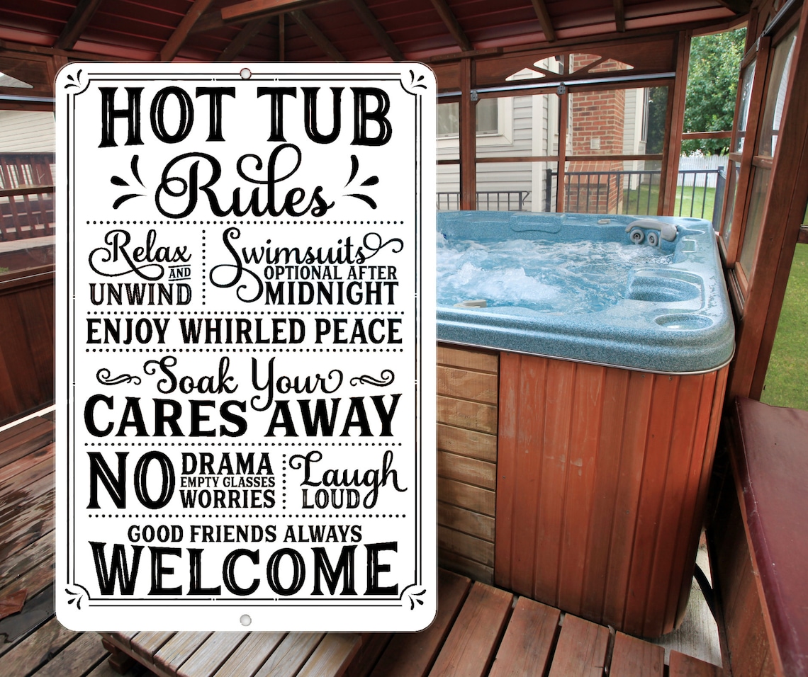 Hot Tub Sign Porch Sign Hot Tub Rules Sign Home Décor - Etsy