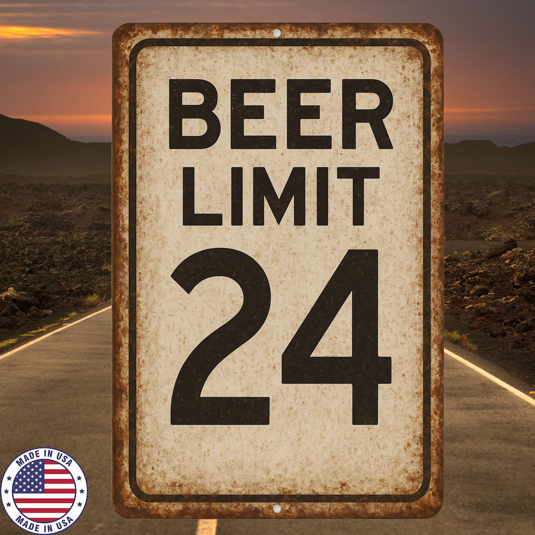 Rustic Beer Limit Metal Sign, Funny Beer Sign, Vintage Drinking Sign ...