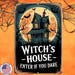 Witch’s House Enter If You Dare Sign – 8x12 Halloween Haunted House ...