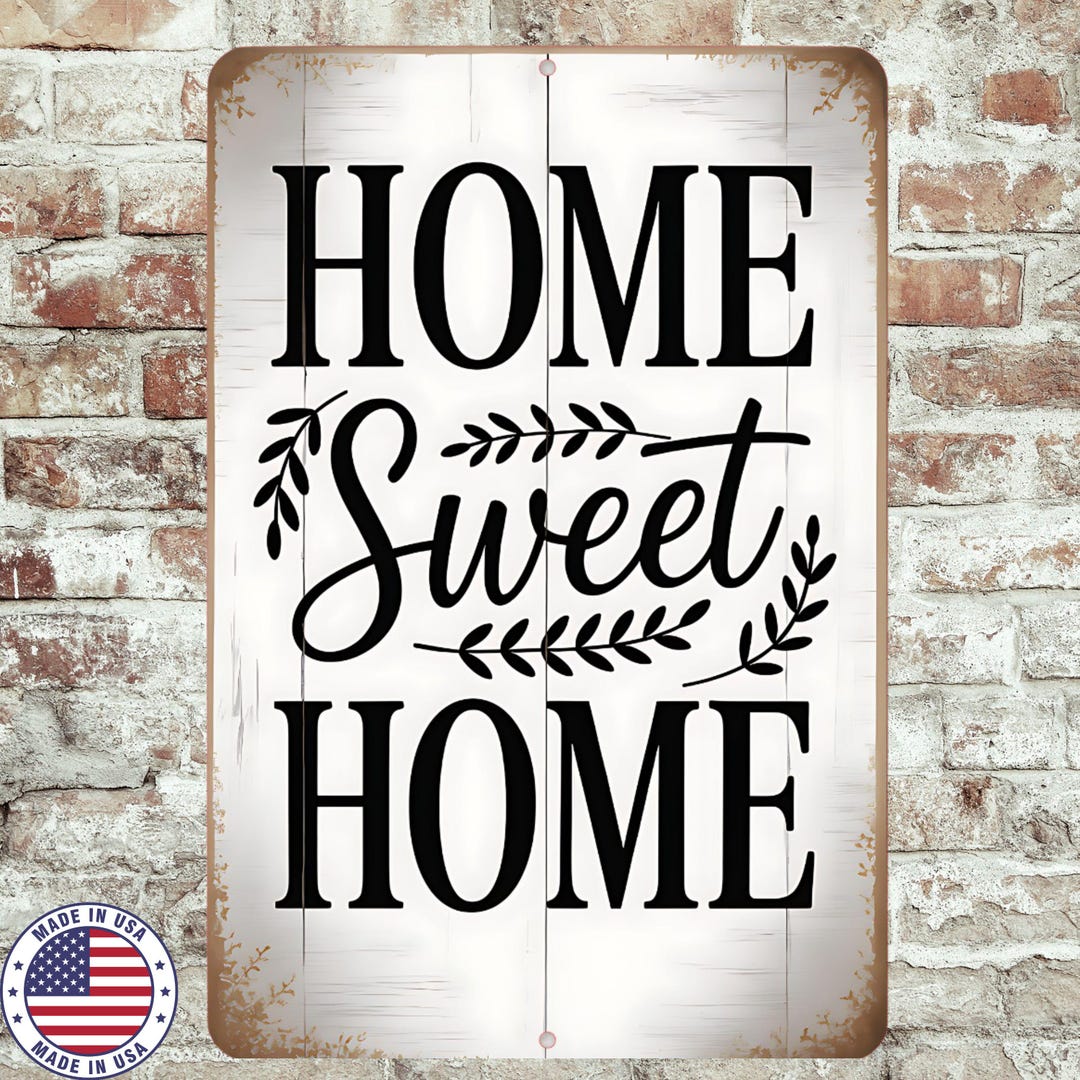 Home Sweet Home Sign | 8x12 Aluminum Wall Decor | Rustic Farmhouse ...