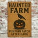 Haunted Farm Pumpkin Patch After Dark Sign – 8x12 Halloween Metal Wall ...