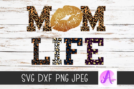 Mom life leopard svg animal print svg gold lips svg trendy | Etsy