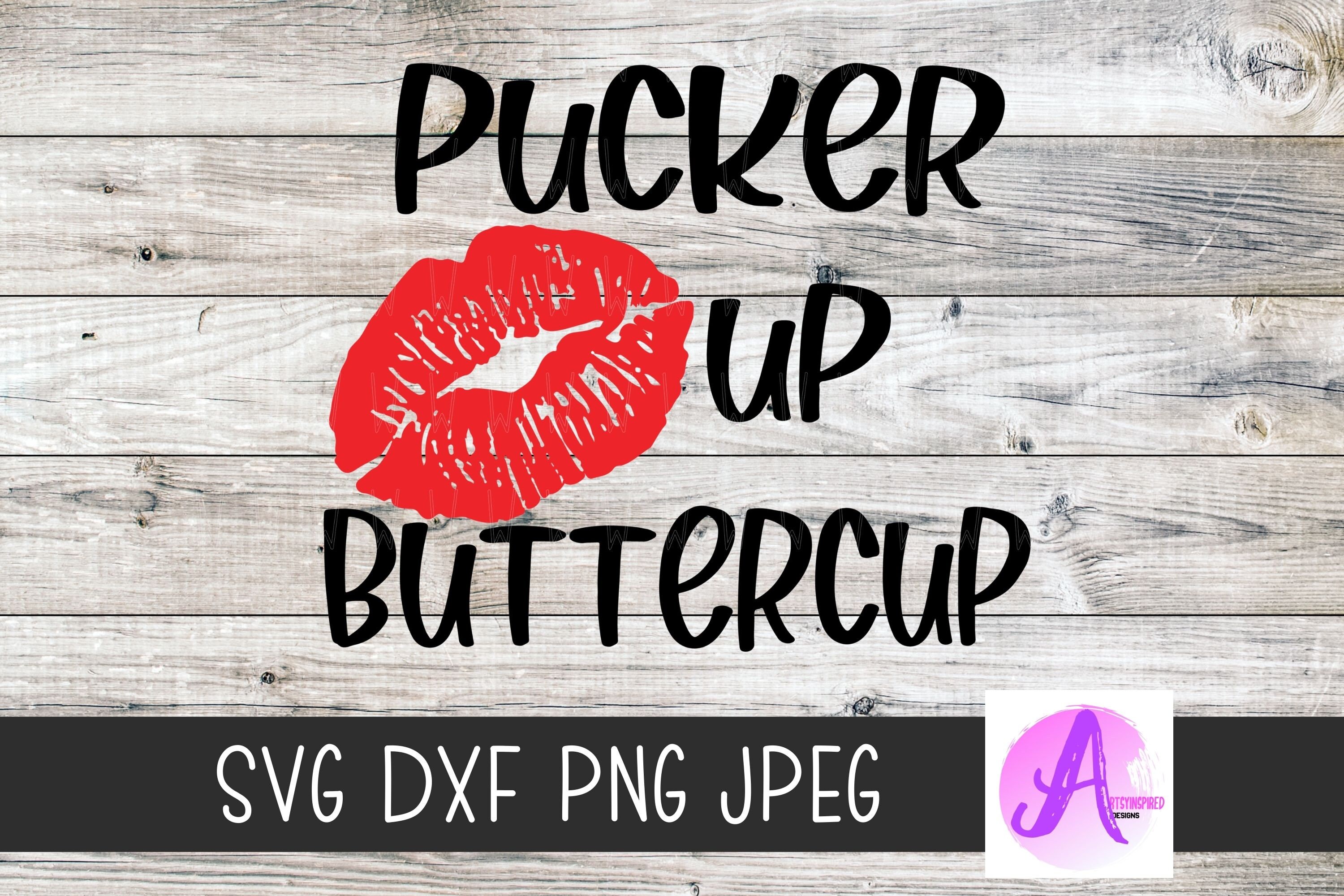 Pucker up buttercup svg funny valentine svg kissing lips | Etsy
