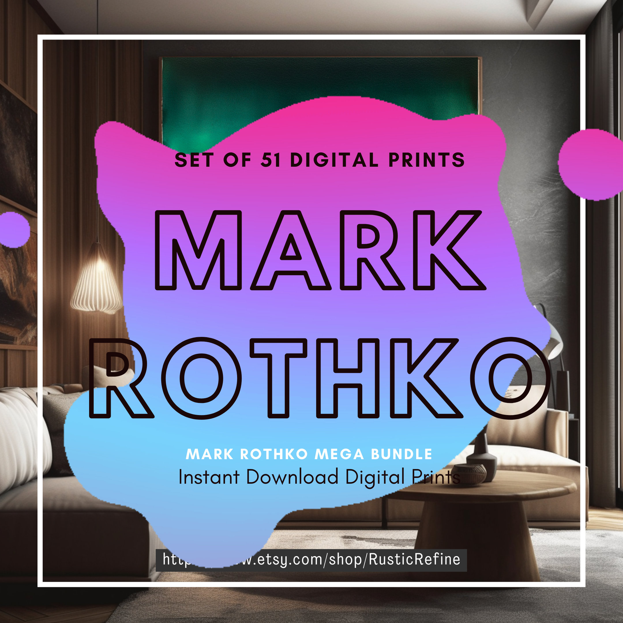 MEGA Bundle Wall Art, Set of 51 Digital Prints, Rothko Inspired ...