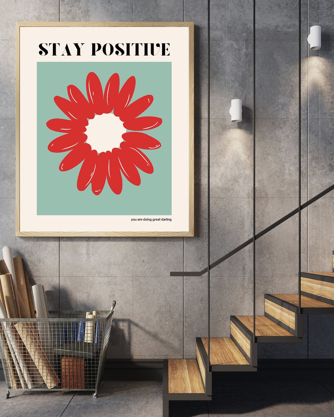 STAY POSITIVE Print I Printable Quote Poster I Modern Print I Quote ...