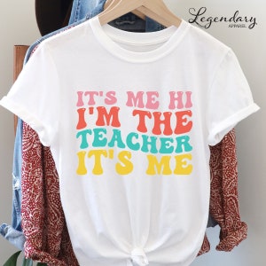 Retro Teacher Shirts Its Me Hi Im the Teacher Its Me Teacher Gifts ...
