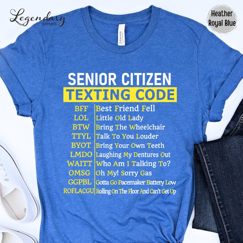 Senior Citizen Texting Code Shirt Funny Text Message Grandparents Gift ...