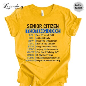 Senior Citizen Texting Code Shirt Funny Text Message Grandparents Gift ...