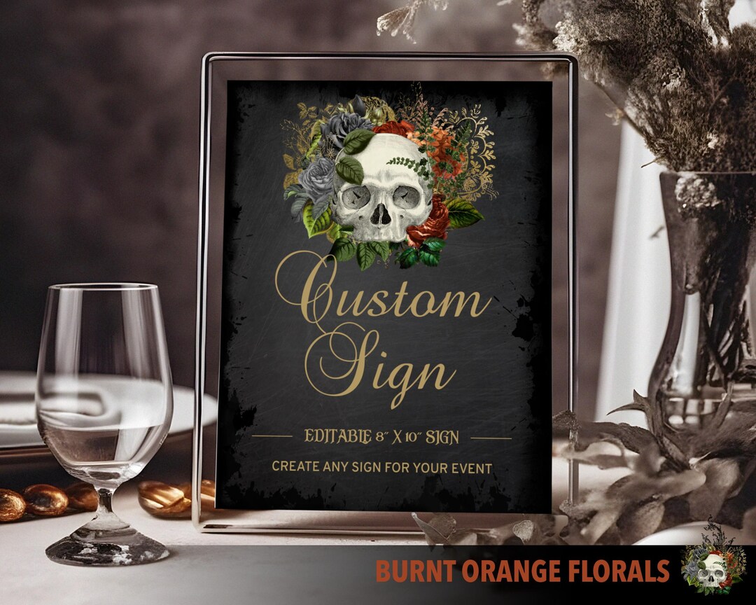Goth Custom Wedding Sign Template With a Masquerade Skull of Burnt ...