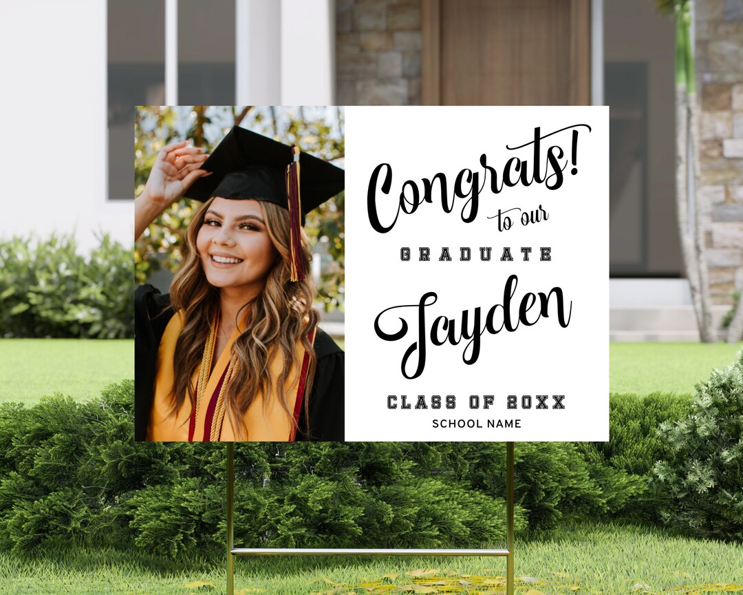 Graduation Yard Sign Template | Photo Lawn Sign, Graduation Party Decor ...