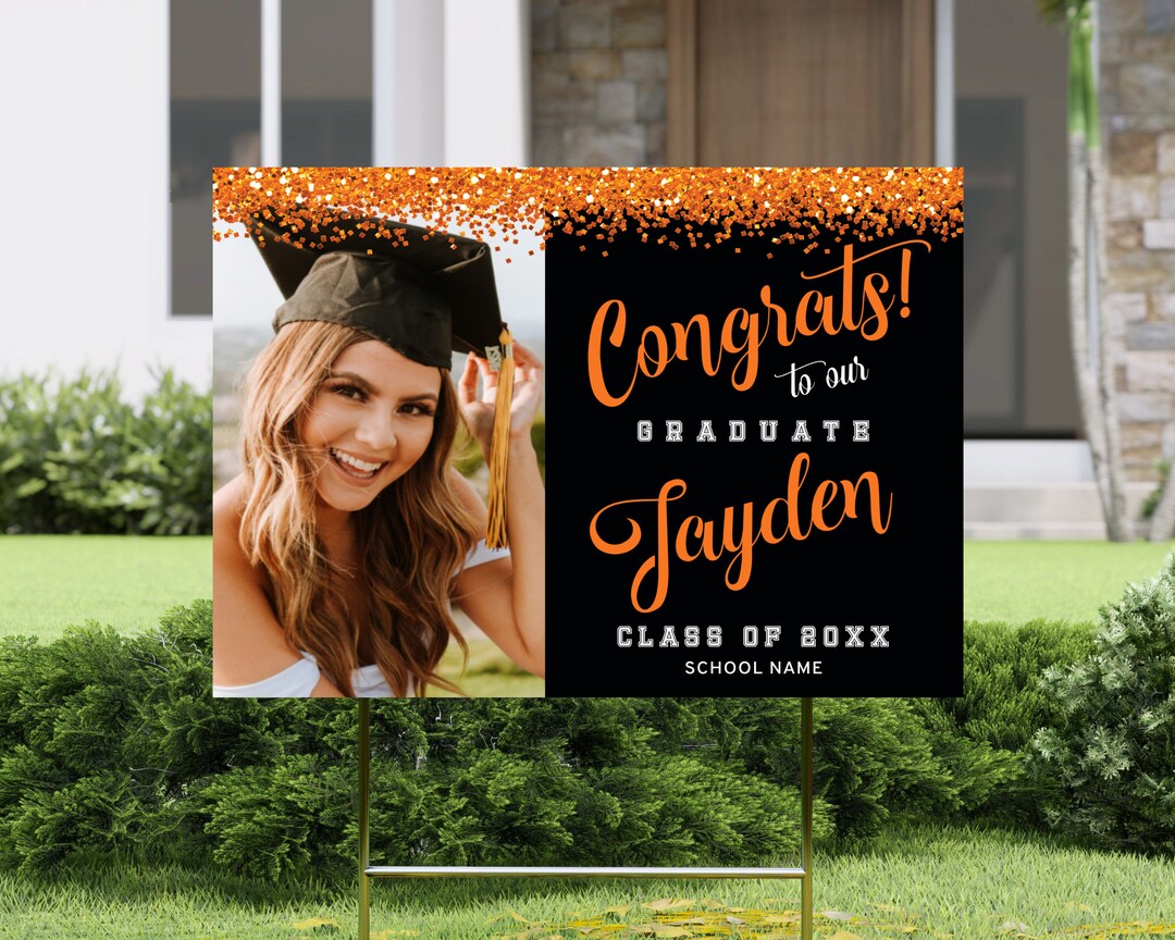 Graduation Yard Sign Template, Photo Lawn Sign, Orange and Black ...