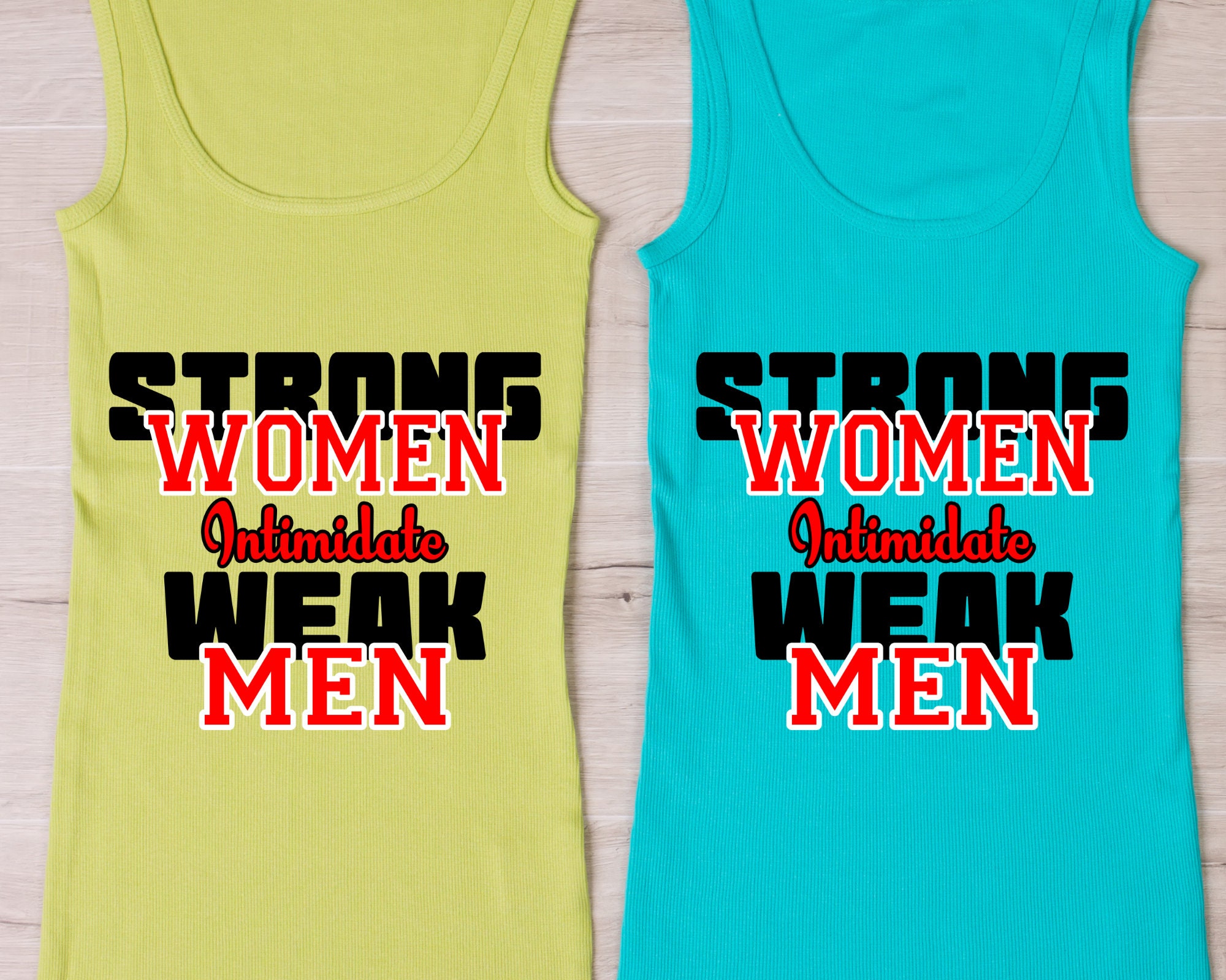 Strong Women Intimidate Weak Men, Girl Power, Cute Cut File, Instant ...