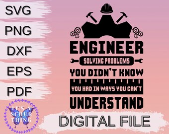 Engineering Humor Engineer SVG and Cut Files for Crafters - Etsy
