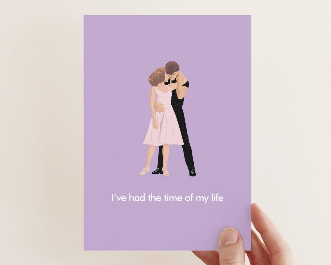 Dirty Dancing Love Card I've Had the Time of My Life Valentine's Day ...
