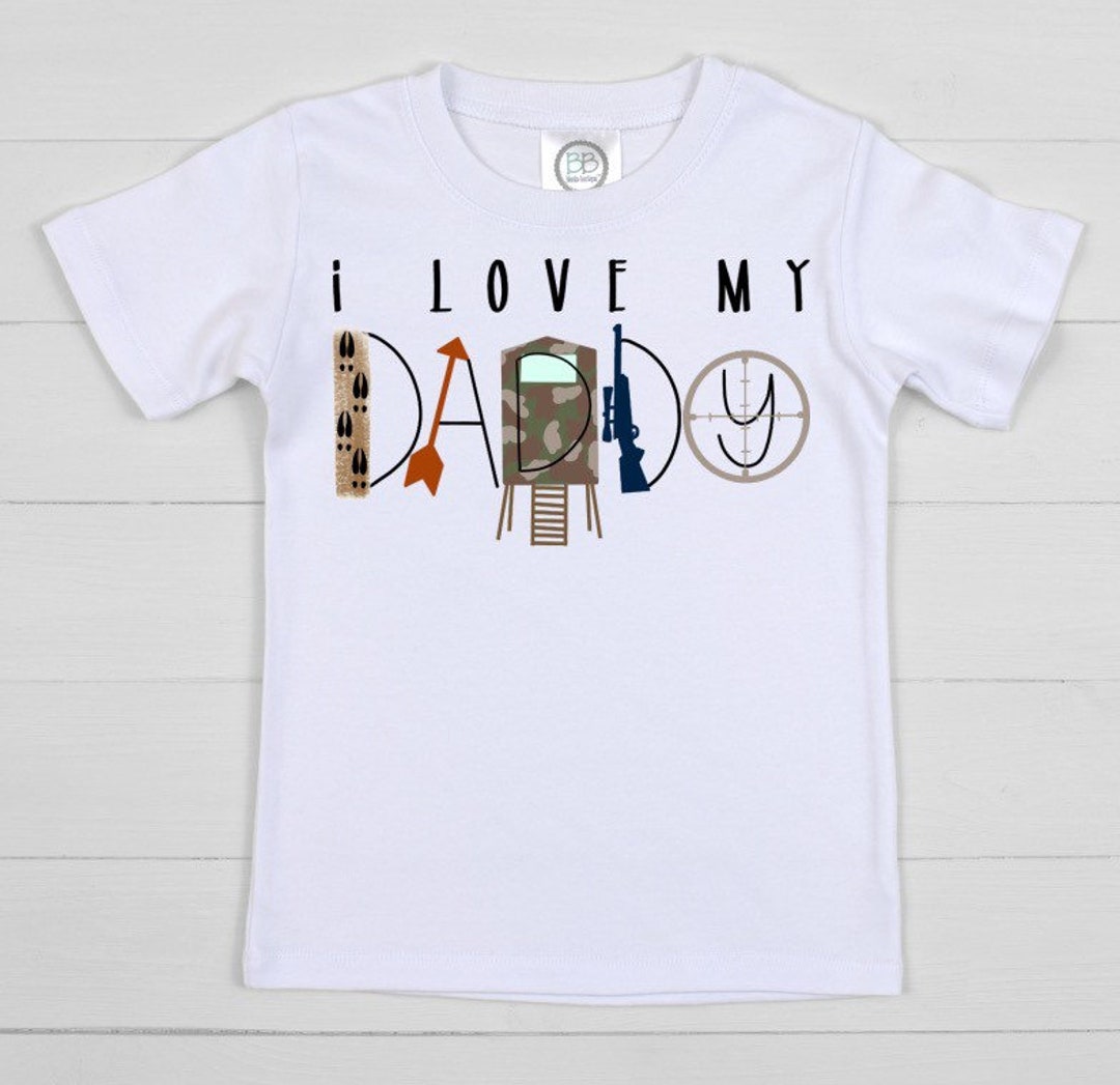 HTV Transfer - DIY Transfer - Daddy Transfer - Hunting Transfer - Kids ...