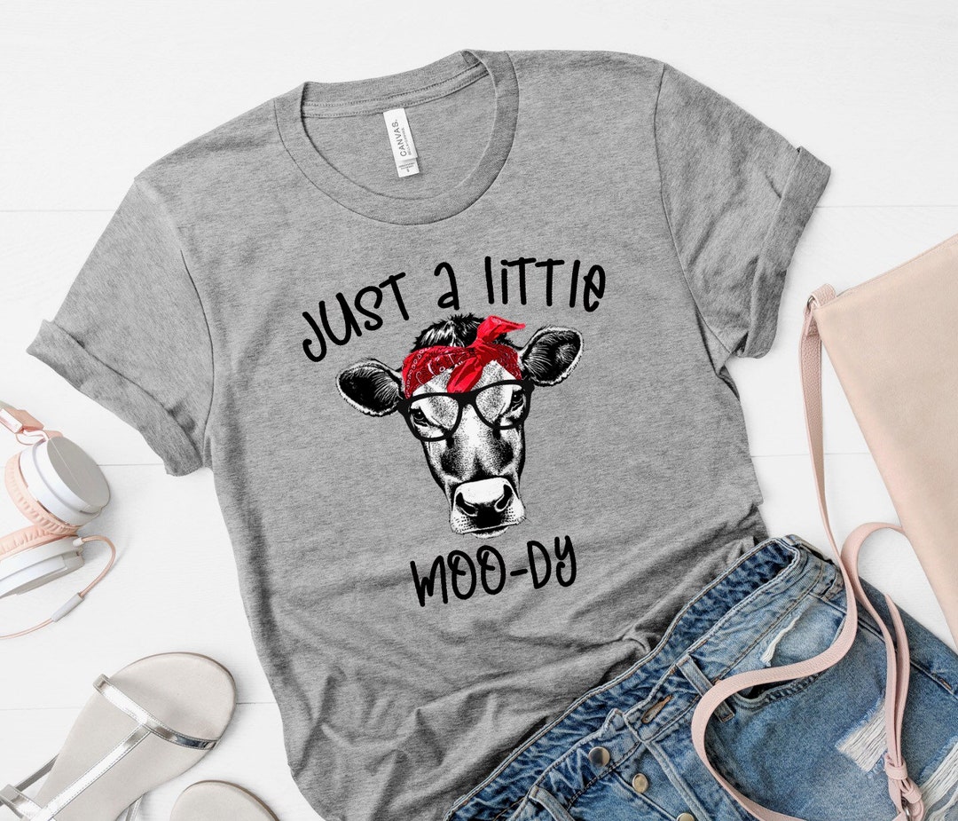 HTV Transfer DIY Transfer Cow Transfer Just a Little Moody Cow Cow With ...