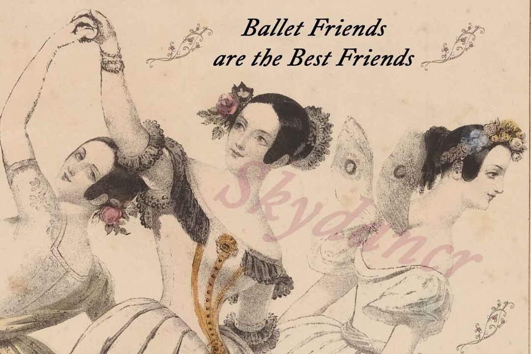 Ballet Friends Are the Best Friends Digital Download, 7 X 5 Inch Ballet ...
