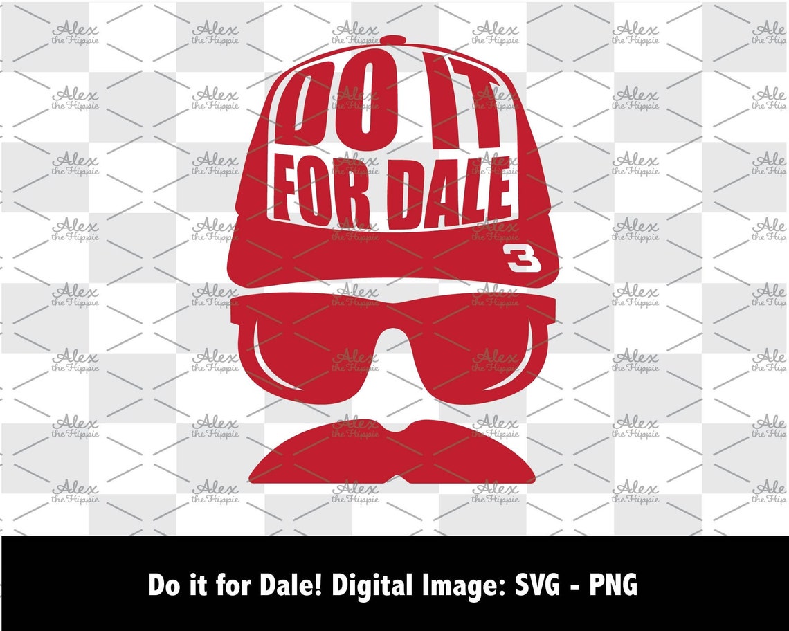 Do it for Dale Digital Download | Etsy