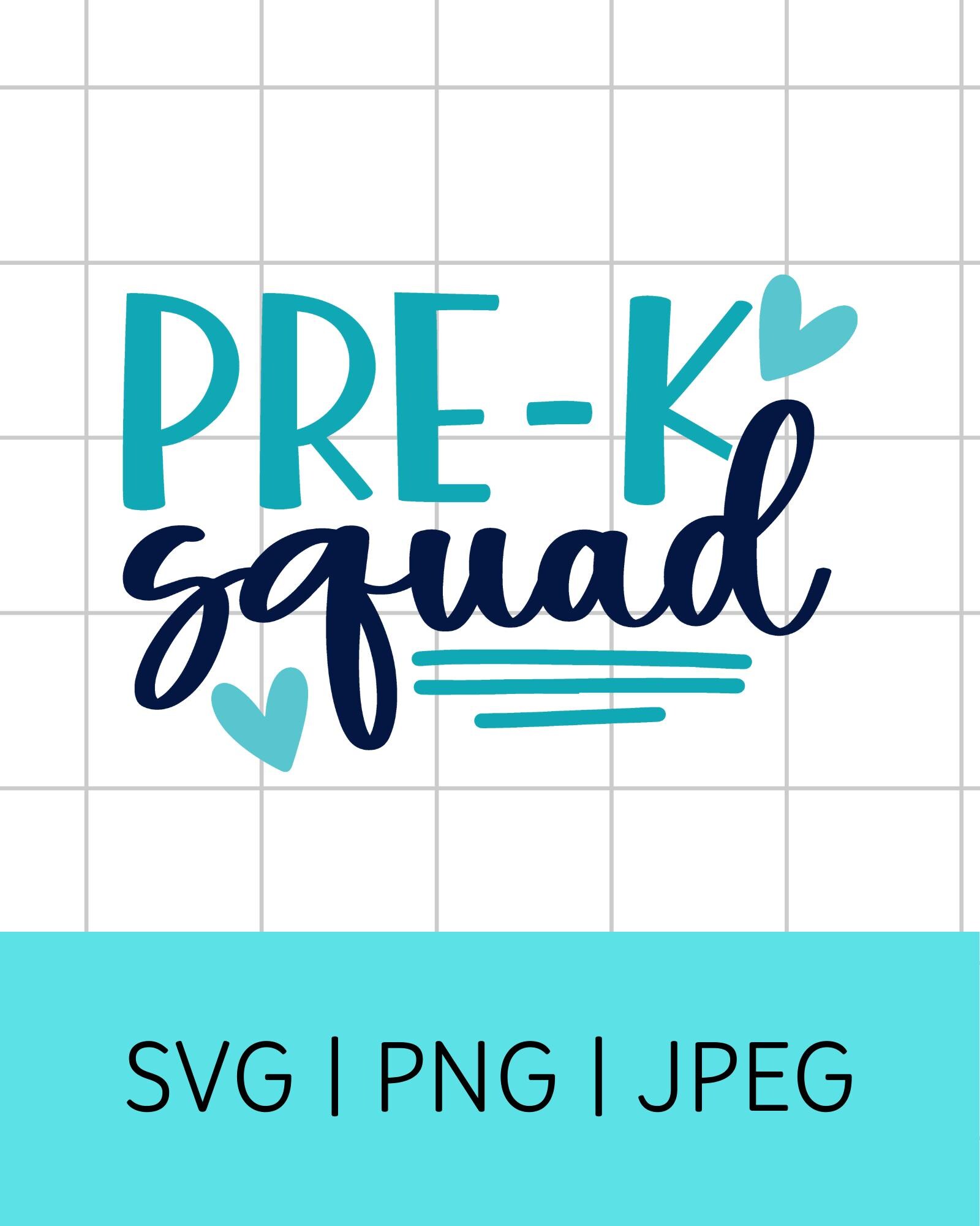 Pre-k Squad | Pre-k SVG | Pre- K PNG | Back to School | Digital ...