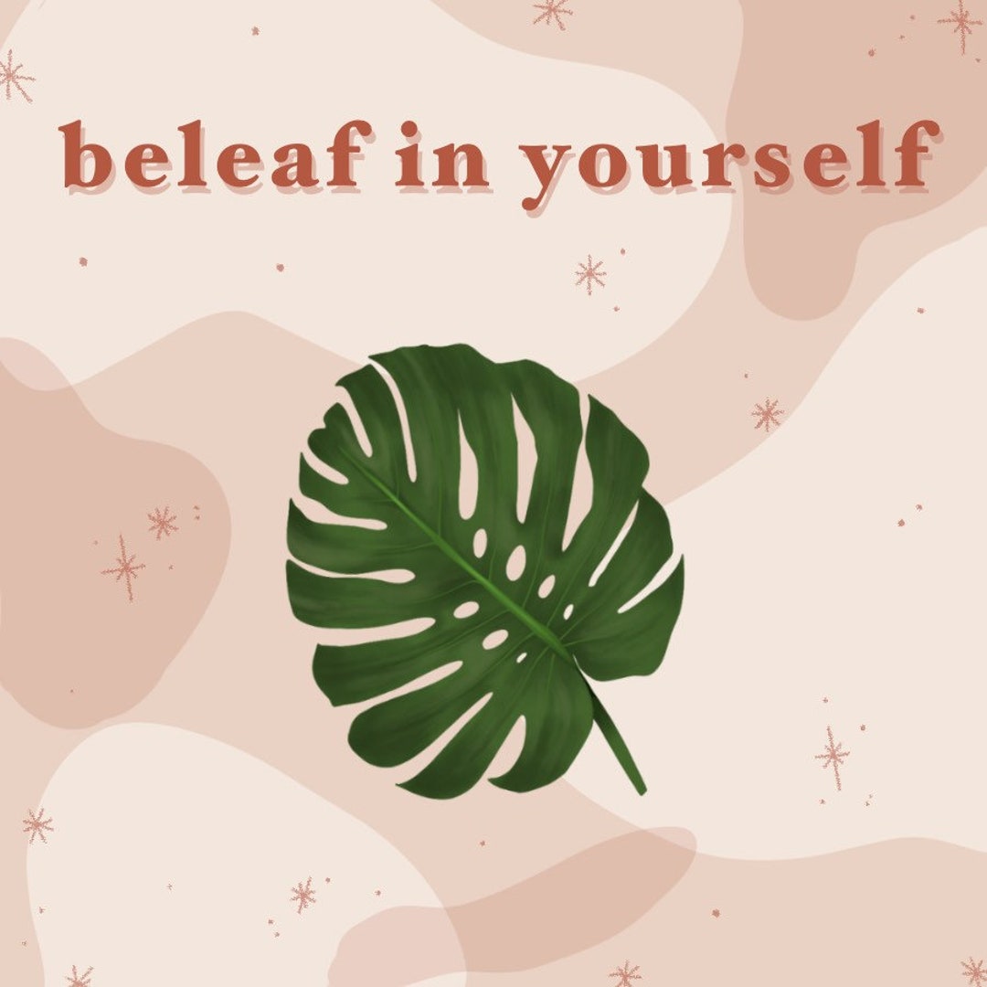 Belief in Yourself Digitally Illustrated Sticker - Etsy