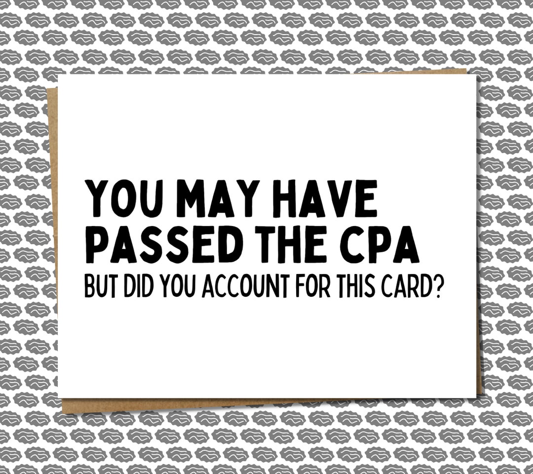 Funny Card for CPA, Congratulations on Passing CPA Exam, for ...