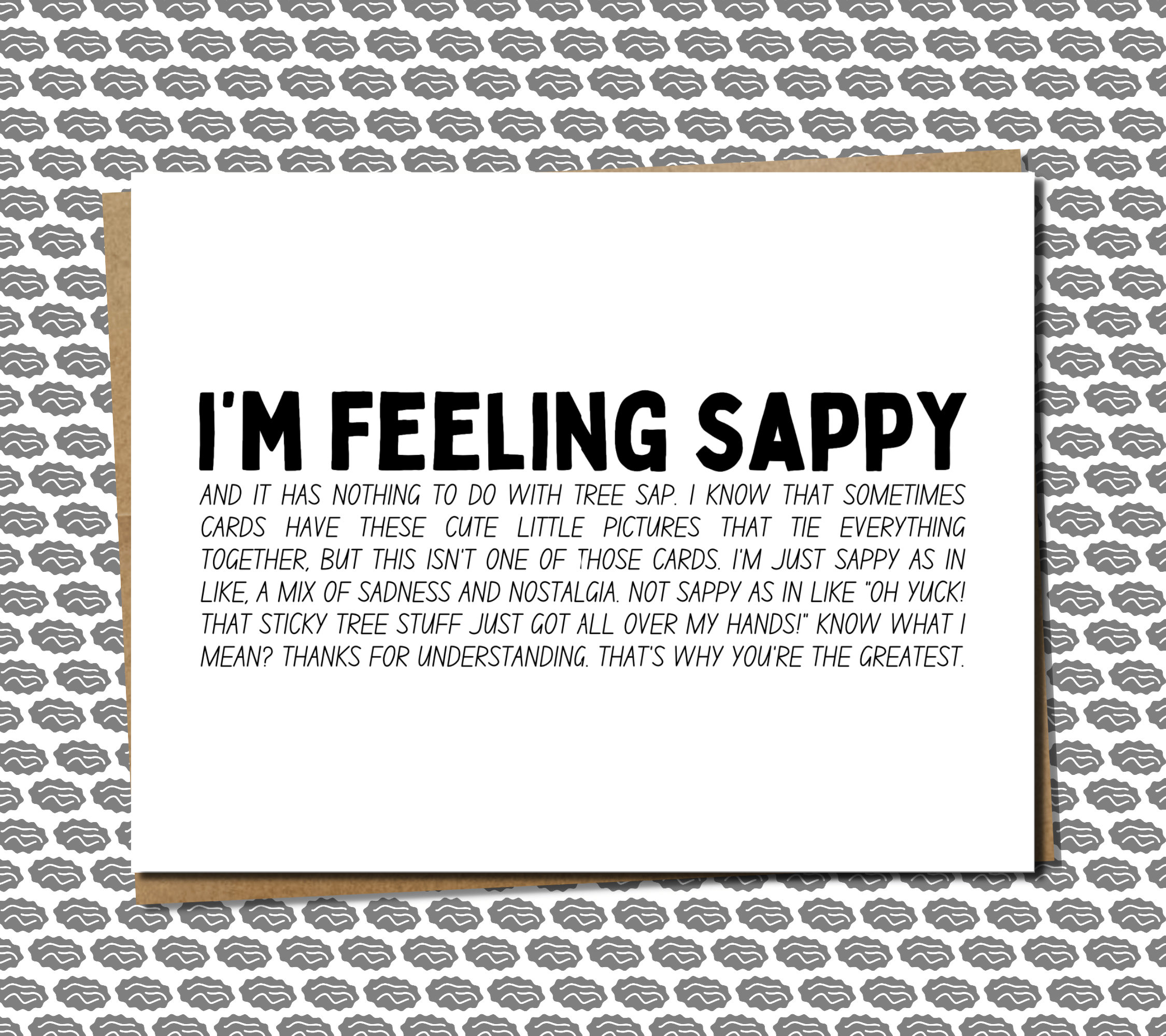 Funny Moving Away Card i'm Feeling Sappy I'm Gonna Miss You Card ...