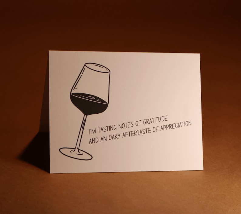 Wine Thank You Card - With Notes of Gratitude and an Oaky Aftertaste of ...