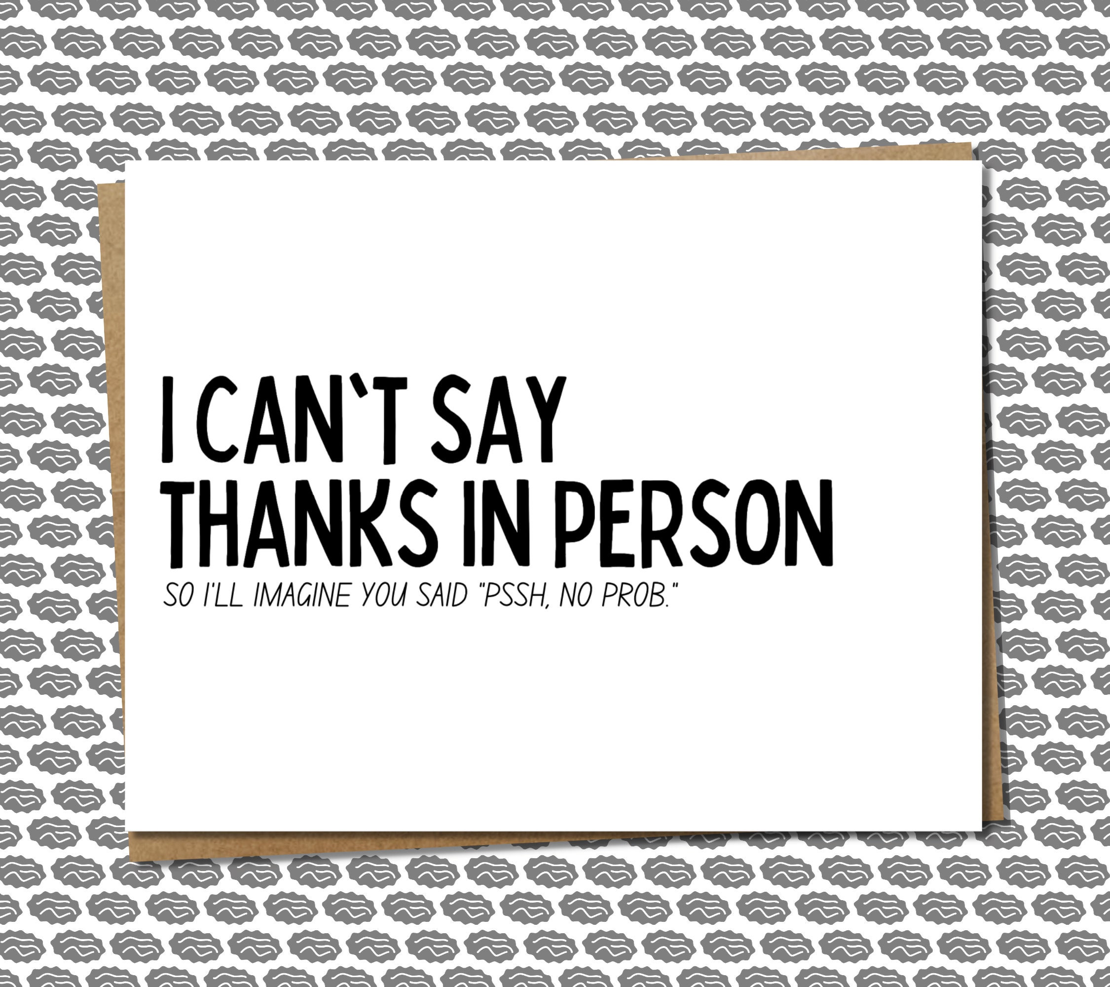 Hilarious Late Thank You Card When You Can't Say Thanks in Person so ...