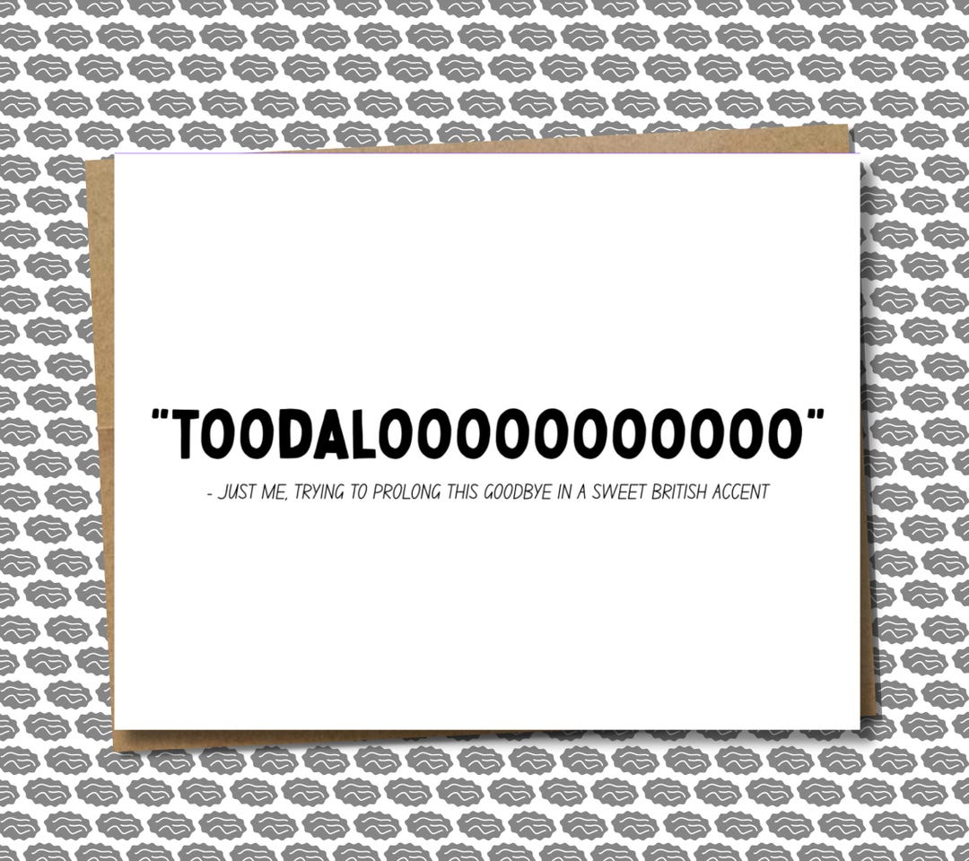 Funny Goodbye Card - Sarcastic Farewell - Toodaloo - Etsy