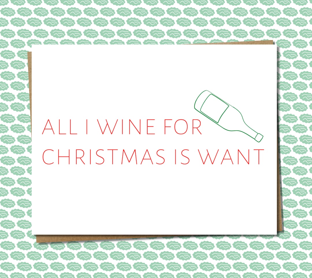 Funny Wine Christmas Card, Hilarious Wine Holiday Card, to Go With ...