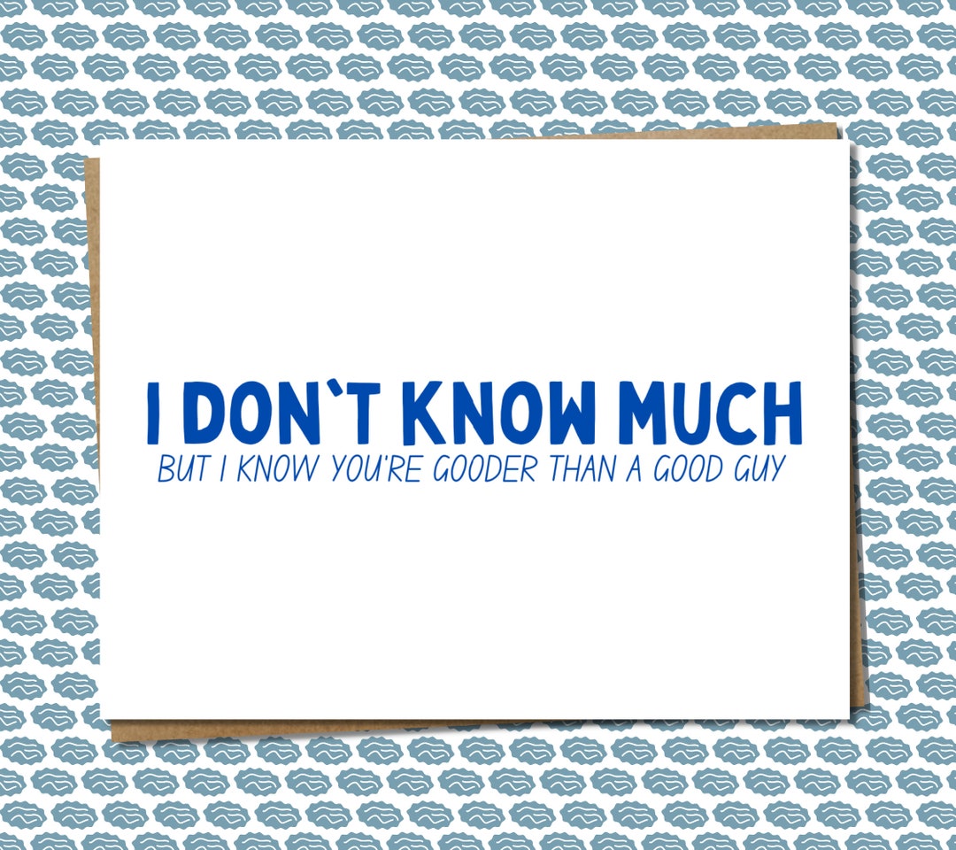 Thank You Card for A Good Guy (or Someone "gooder" Than A Good Guy ...