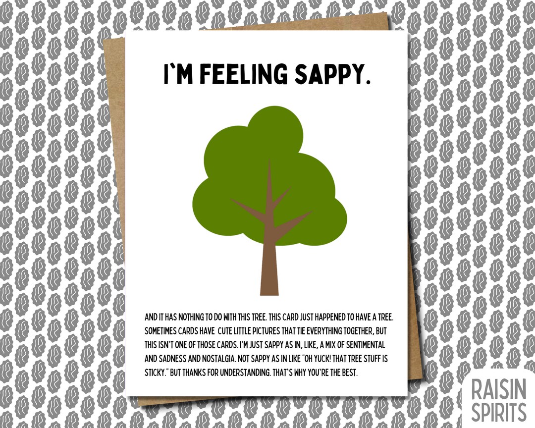 Funny Moving Away Card i'm Feeling Sappy - Etsy