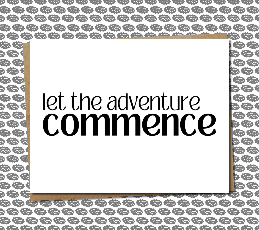 Let the Adventure Commence | Funny & Punny Graduation Card for High ...