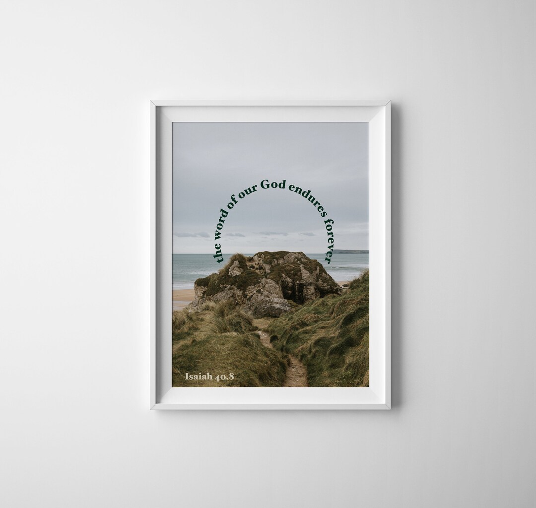 Word of Our God Endures Forever | Isaiah 40.8 Bible Verse | A4 Print ...
