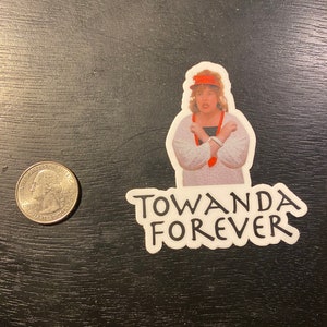Towanda Forever Sticker/magnet/button - Etsy