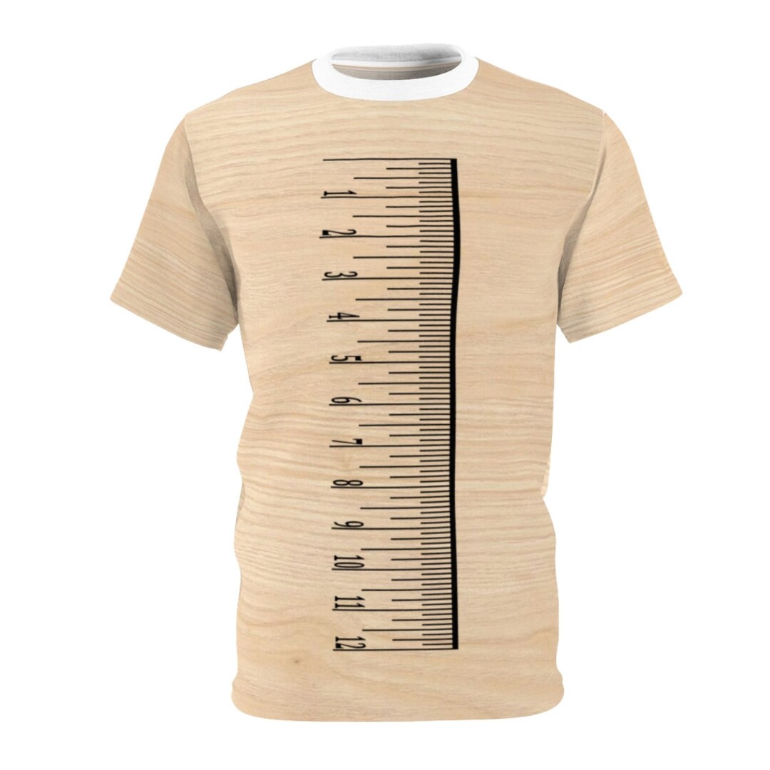 Ruler Shirt, Costumes for Teachers, Shirts for Teachers, Gifts for ...