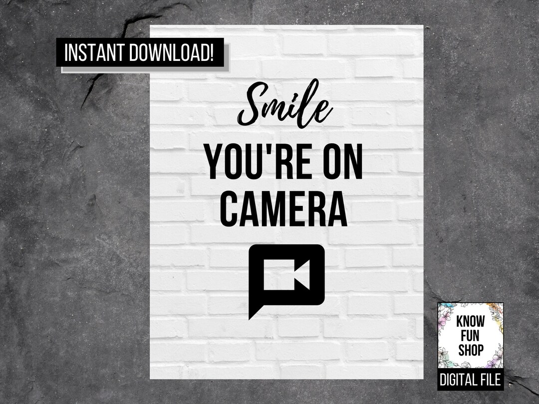 You're on Camera Printable Sign - INSTANT DOWNLOAD! - Smile Security ...