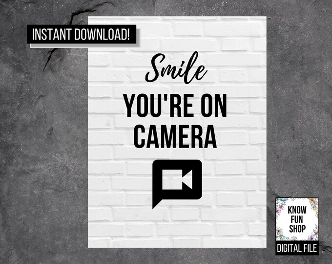 You're on Camera Printable Sign - INSTANT DOWNLOAD! - Smile Security ...