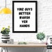 Pittsburghese Yinz Guys Better Warsh Yer Hands Digital Print Printable ...