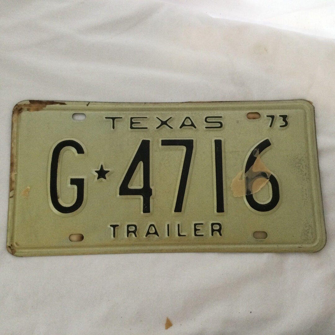 Vintage 1973 Texas Trailer License Plate TX G 4716 - Etsy