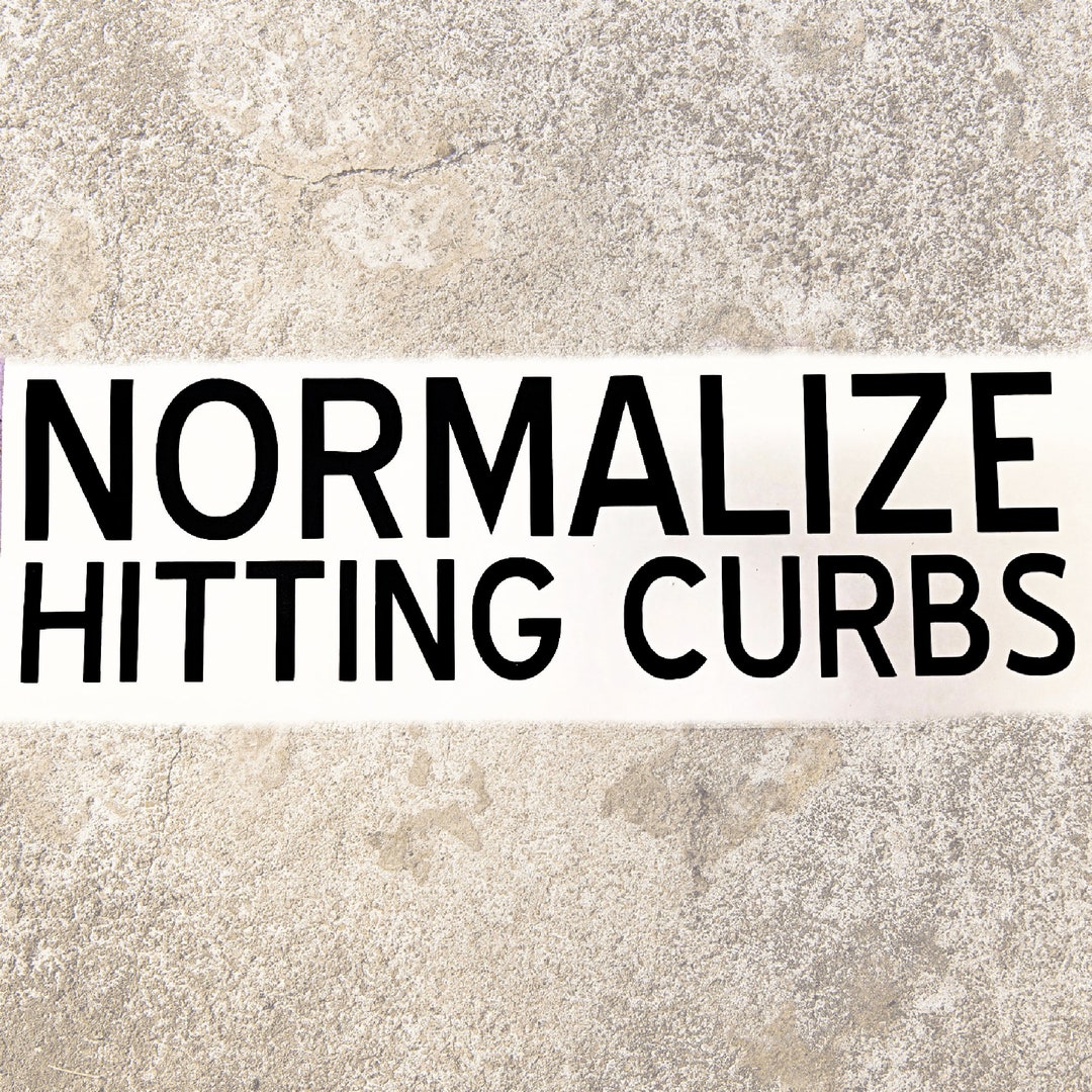 Normalize Hitting Curbs Car Decals - Etsy