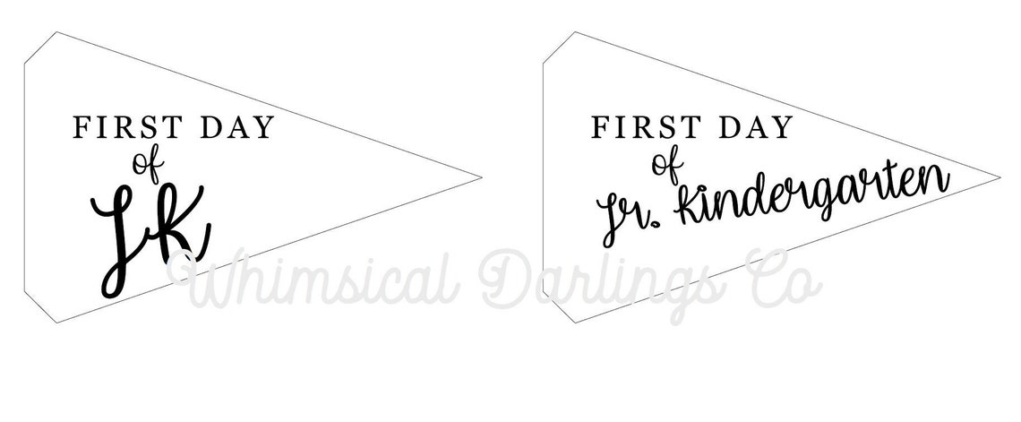 First Day of Junior Kindergarten Flag Printable // First Day of Jr ...