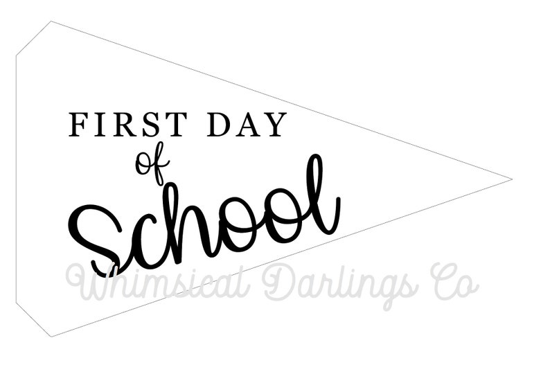 First Day of School Flag Printable - Etsy